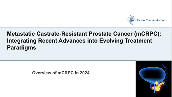 mCRPC-Integrating Advances into Evolving Treatment | myCME
