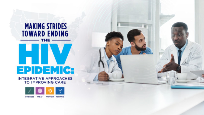Making Strides Toward Ending the HIV Epidemic | myCME Live