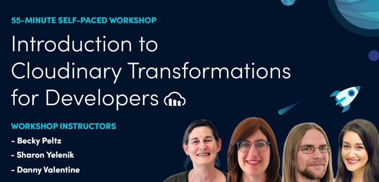 Cloudinary Academy | Online Training for API and DAM Users