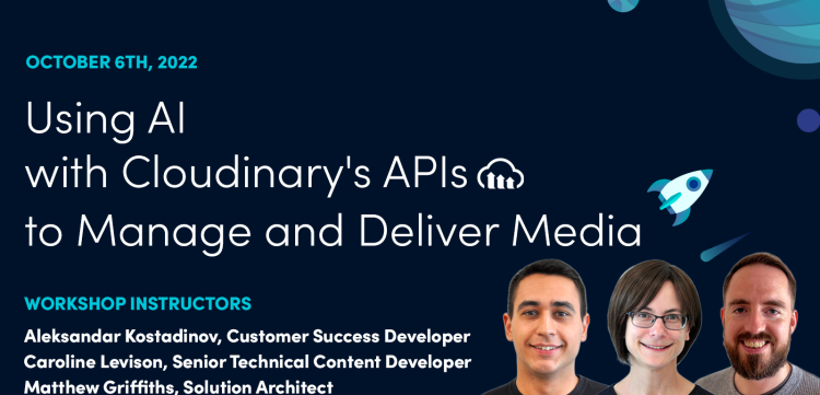 Cloudinary Academy | Online Training for API and DAM Users