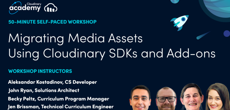 Cloudinary Academy | Online Training for API and DAM Users