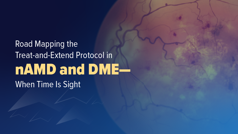 Road Mapping the Treat-and-Extend Protocol in nAMD and DME – When Time ...