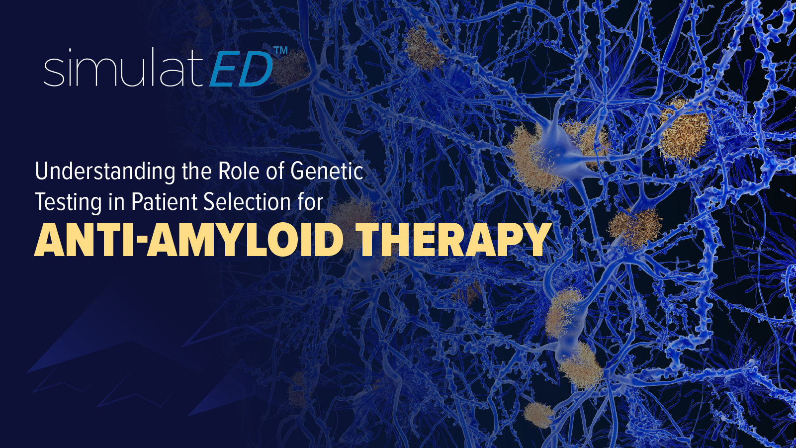 SimulatED™: Understanding the Role of Genetic Testing in Patient ...